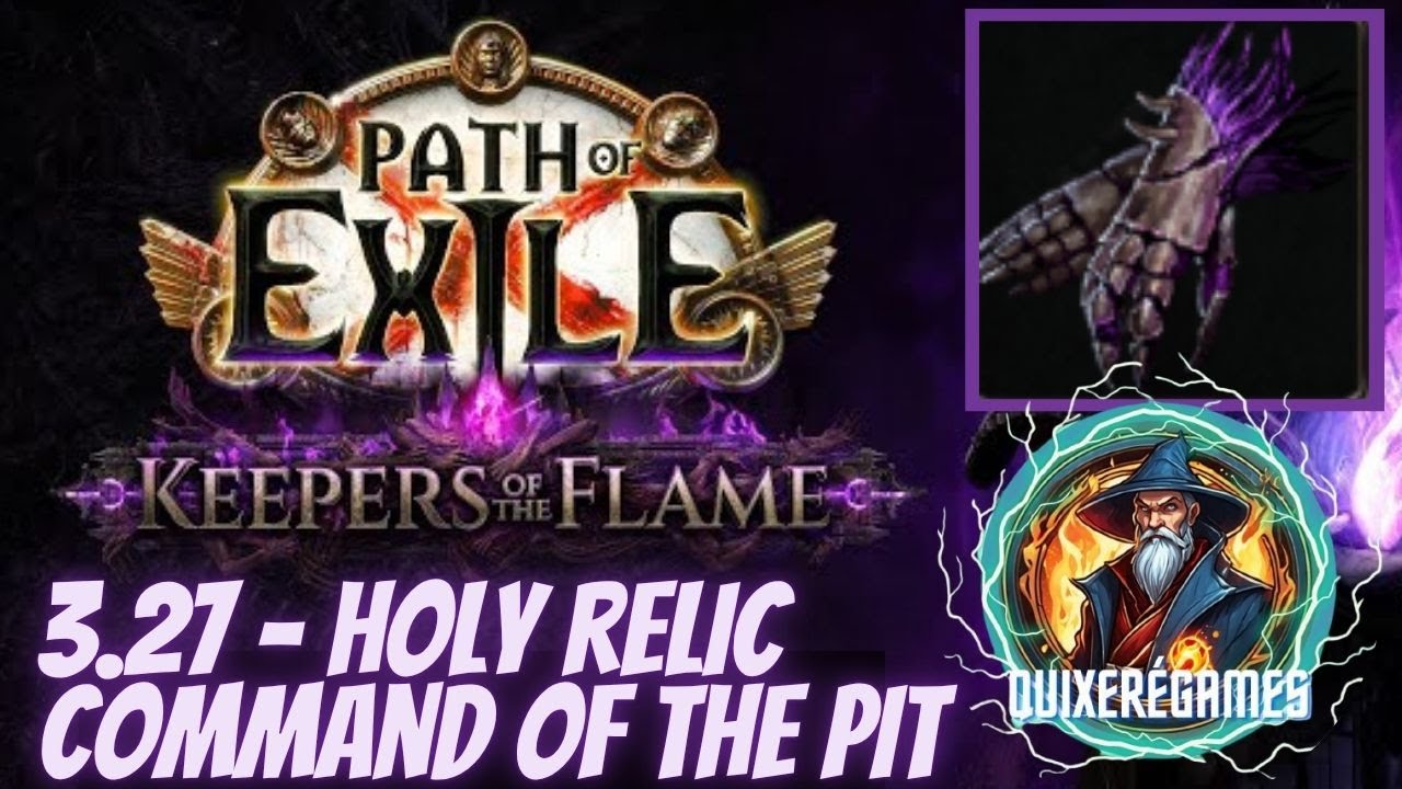 PoE - Holy Relic of Conviction 3.27 - Command of the PIT - Keepers of ...