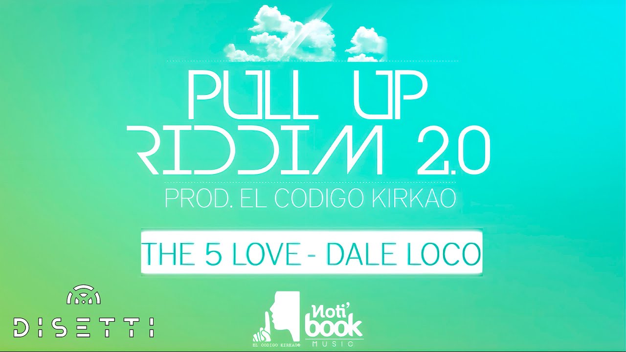 The 5 Love - Dale Loco (Audio) (Pull Up Riddim 2.0) - YouTube Music