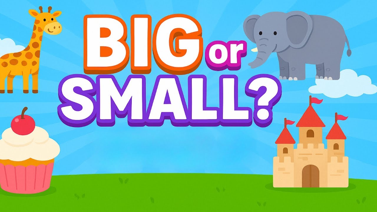 Big or Small | Fun Quiz for Kids | Learn Sizes and Comparison - YouTube