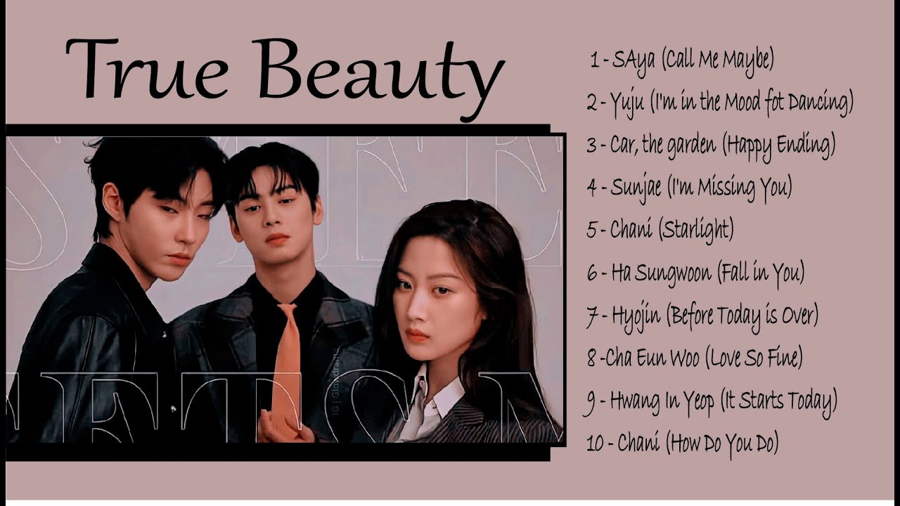 True Beauty OST Full Album (여신강림) - OST Part 1-10 - YouTube