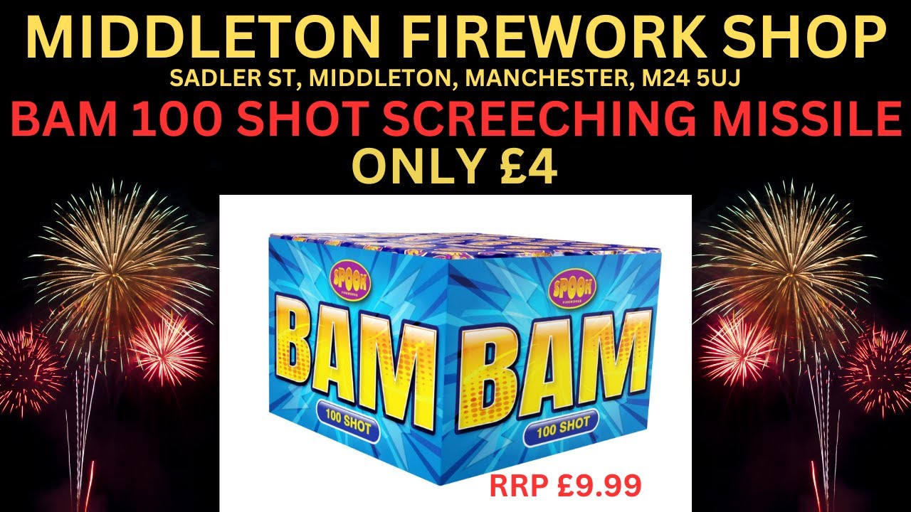 Bam 100 Shot Missile Firework | Spook Fireworks | £4 At Middleton ...