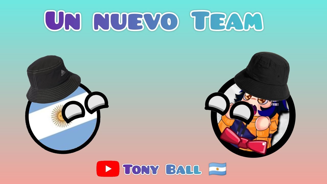 Un nuevo Team 🤠 colab 👉@Asaf 117 | • Tony Ball 🇦🇷 • - YouTube