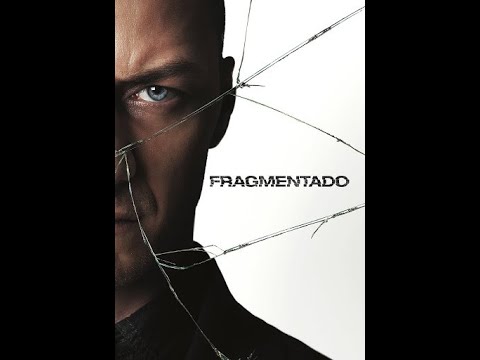 Resumo do filme: Fragmentado - YouTube