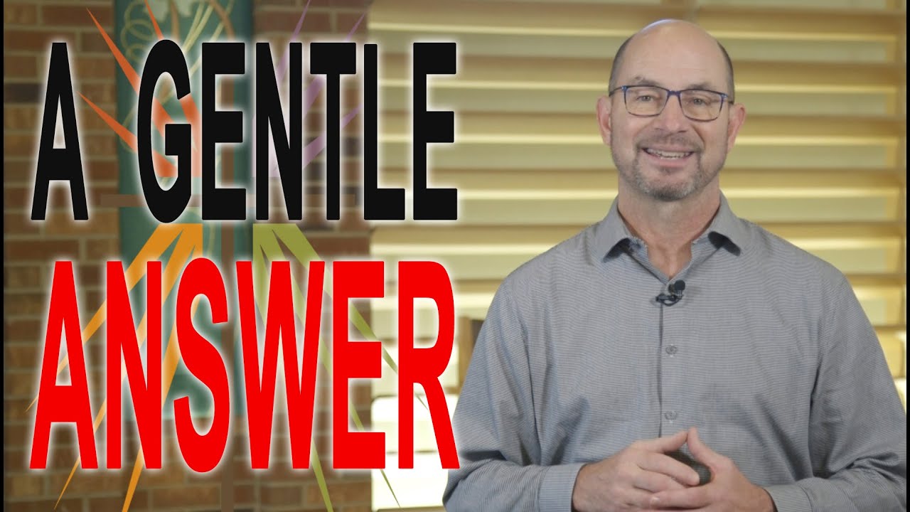 A Gentle Answer - A Thought for the Week from Morning Star Church - YouTube