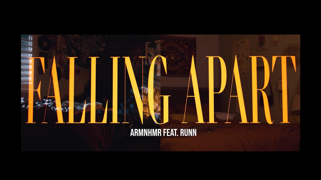 ARMNHMR - Falling Apart (feat. RUNN) [Music Video] - YouTube