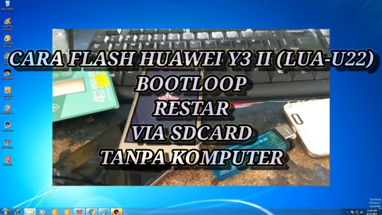 CARA FLASH HUAWEI Y3 II LUA-U22 BOOTLOOP RESTAR TANPA KOMPUTER VIA SD ...