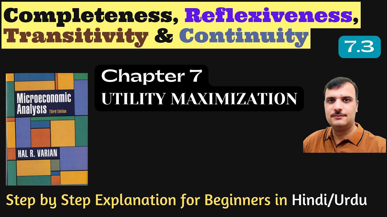 Completeness, Reflexiveness, Transitivity and Continuity Assumptions ...