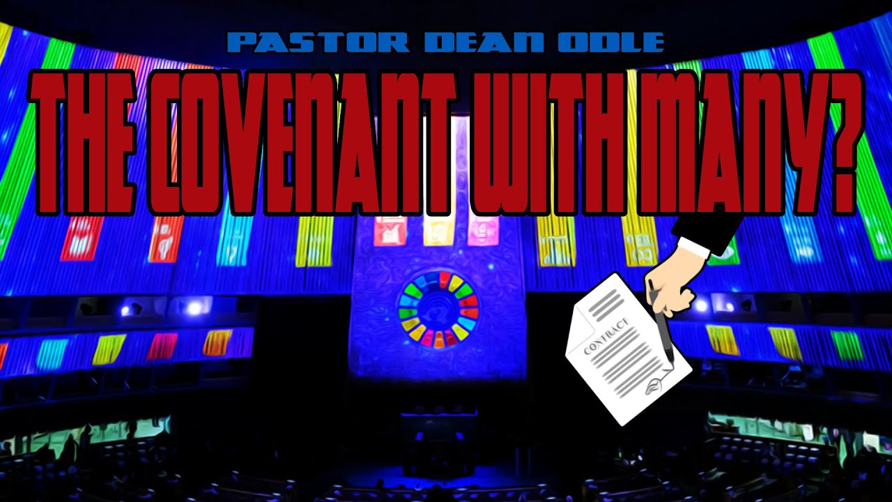 Dean Odle EU - Sermon - The Covenant with Many? - YouTube