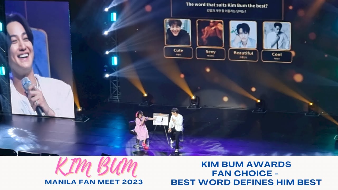 KIM BUM AWARDS - FAN CHOICE - BEST WORD DEFINES HIM BEST | FanCam - YouTube