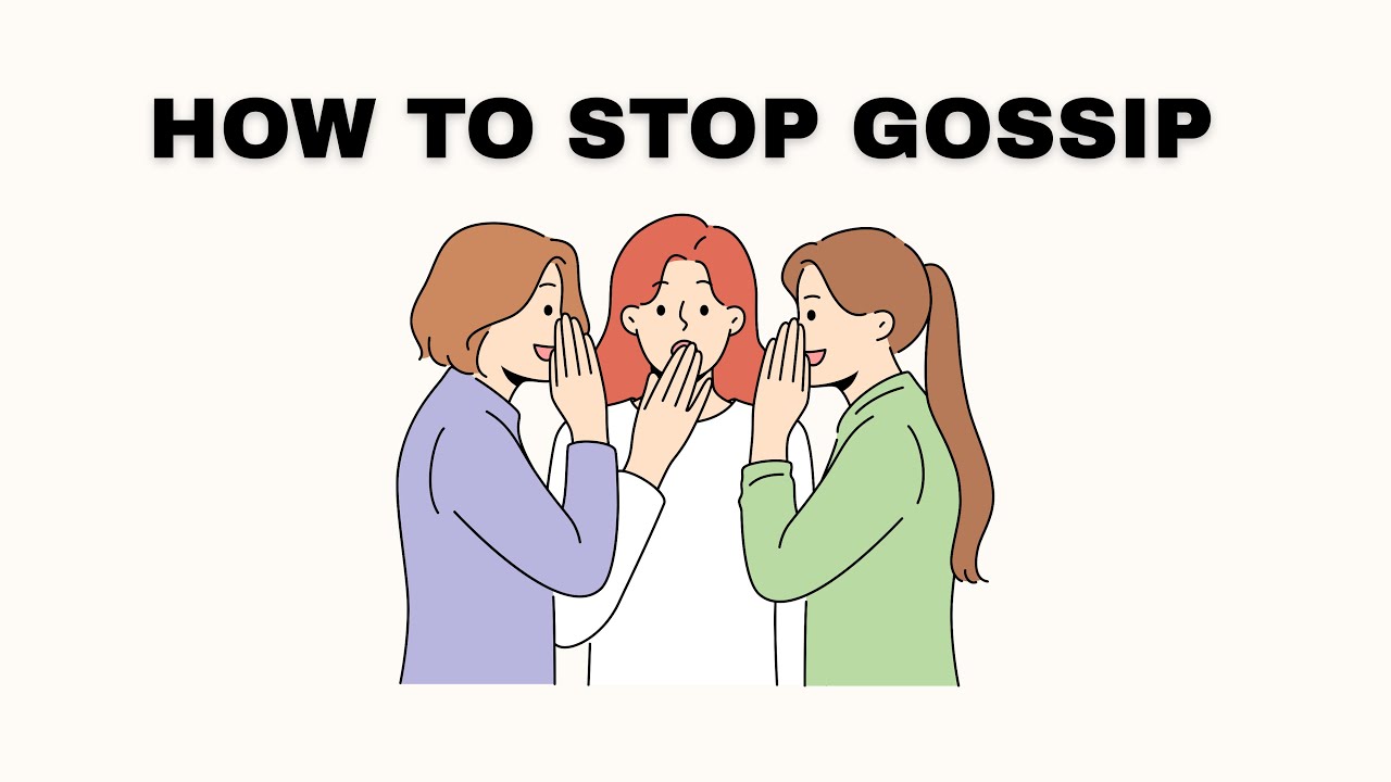 How to STOP GOSSIP Without being Awkward (Psychology Explained) - YouTube