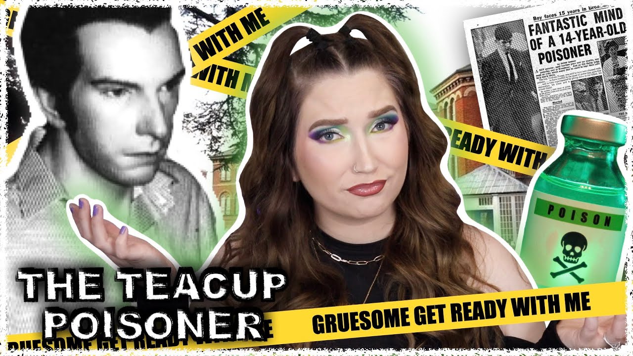 GGRWM | What TF Was Up With Graham Young!? | True Crime & Makeup - YouTube