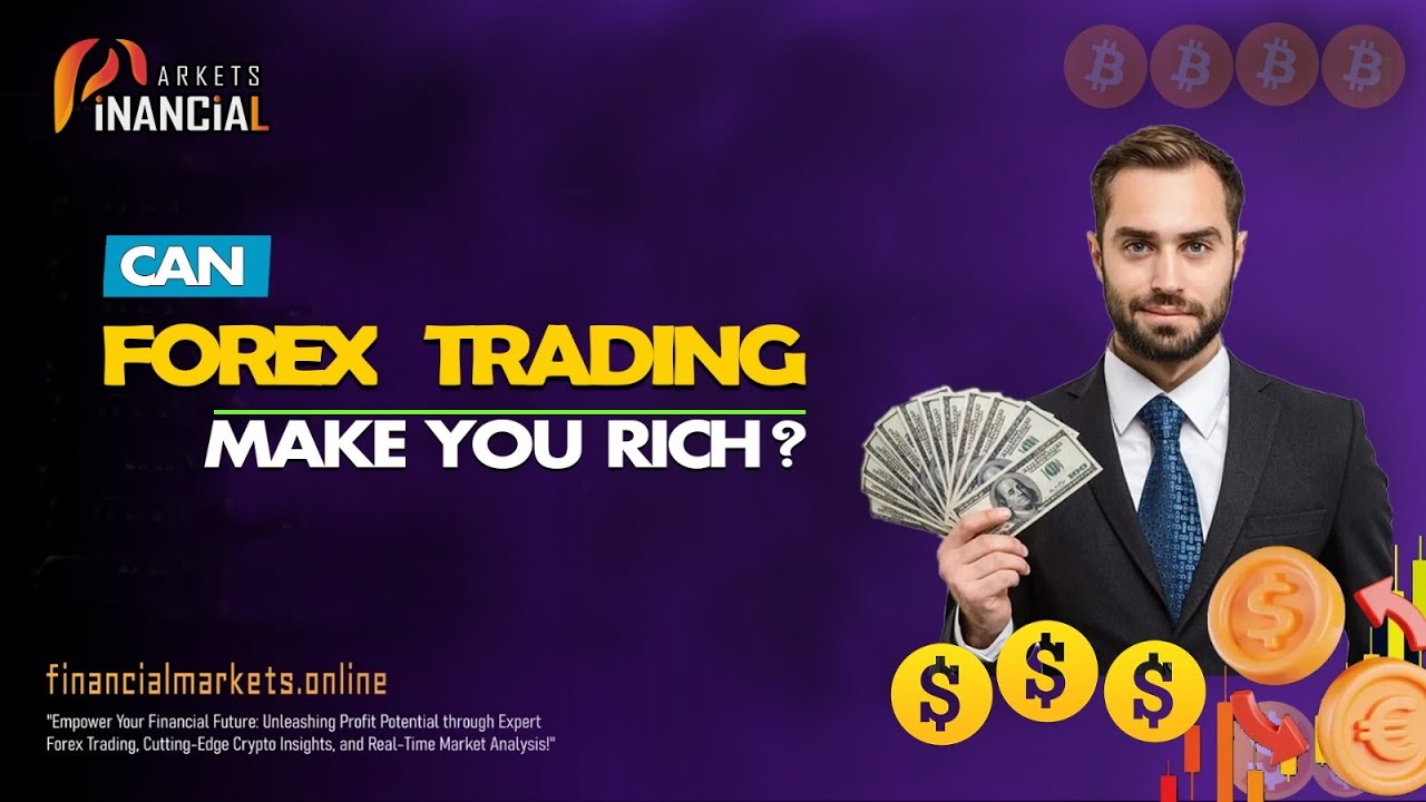 Can Forex Trading Make You Rich || Becoming a Millionaire in Forex ...