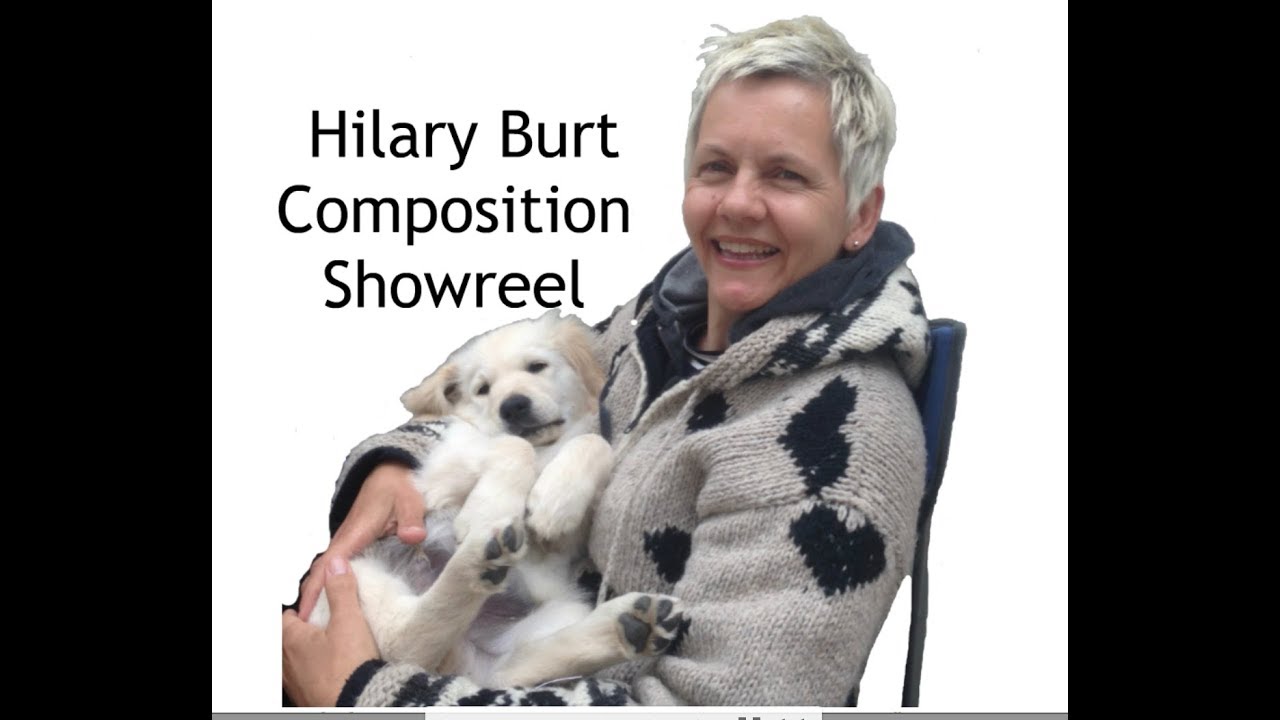 Hilary Burt's Composition Showreel - YouTube