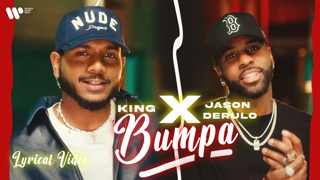 KING X JASON DERULO - BUMPA LYRICAL VIDEO - YouTube