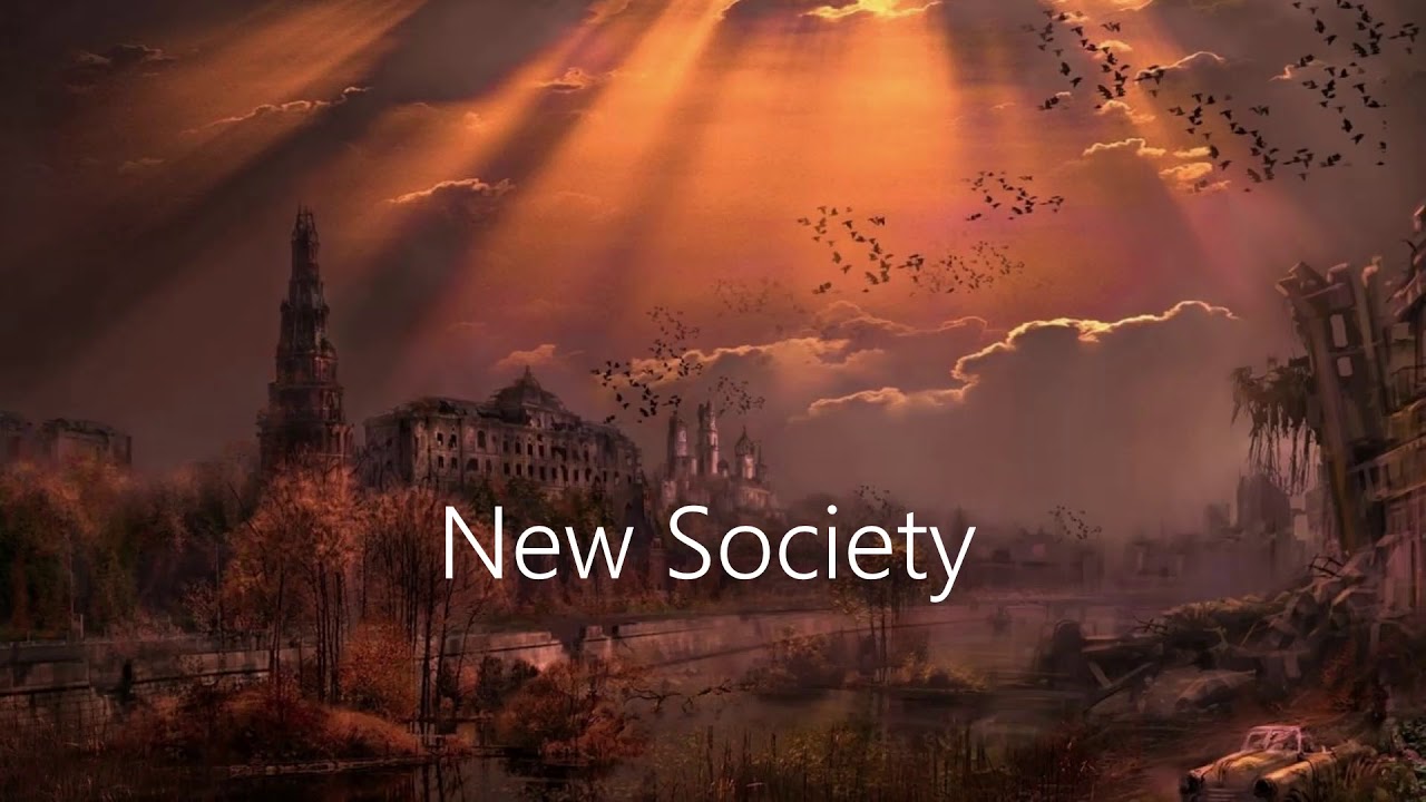 New Society - YouTube