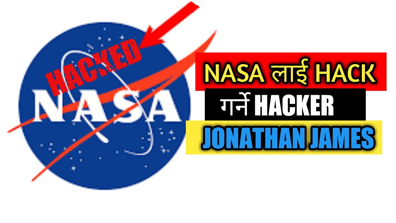 The boy who hacked NASA नासालाई ह्याक गर्ने केटा जोनाथन जेम्स - YouTube