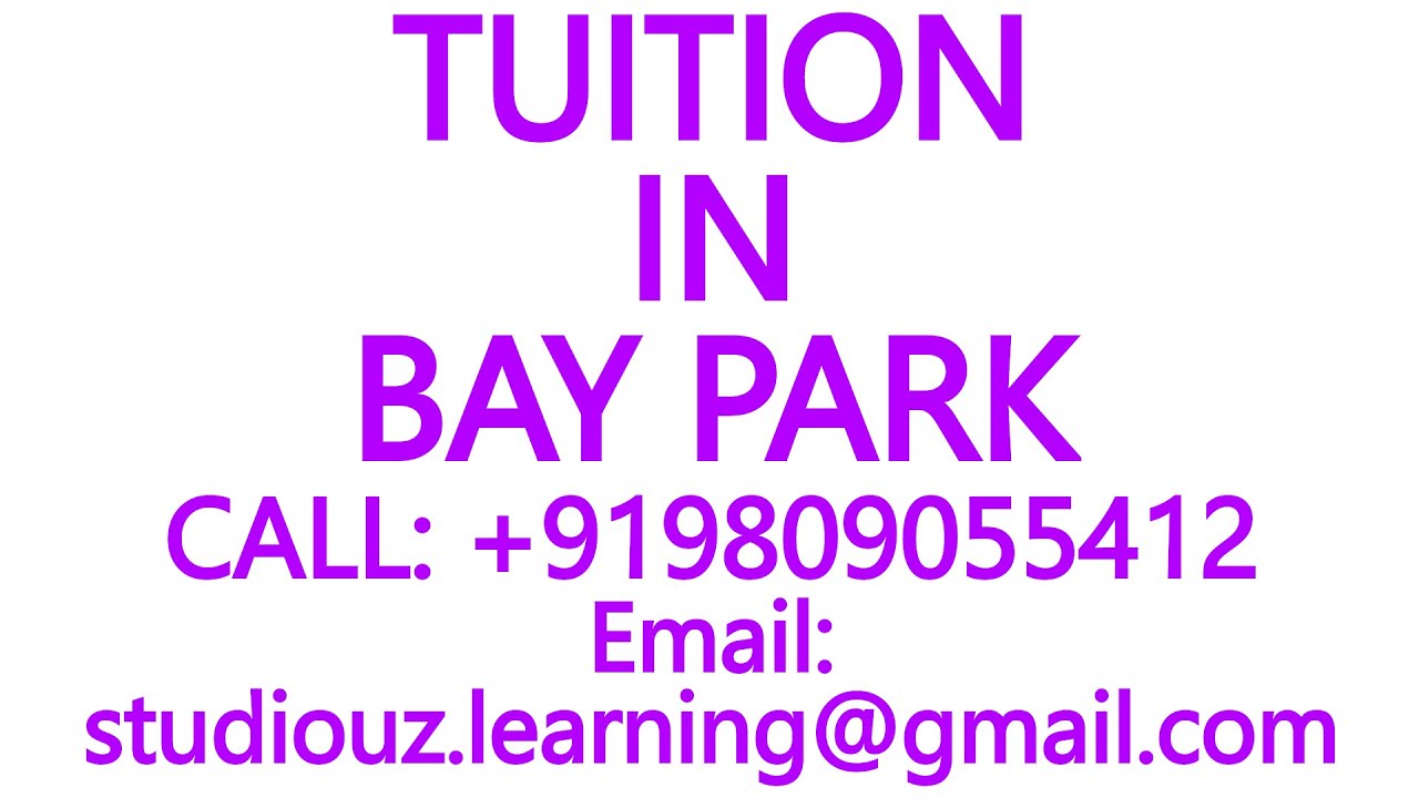 TUITION IN BAY PARK for CBSE, ICSE, ISC, NIOS, STATE BOARD- MATHEMATICS ...