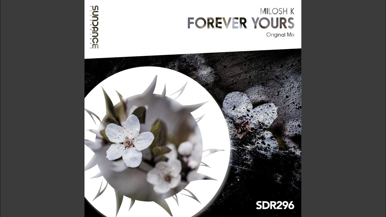Forever Yours (Original Mix) - YouTube