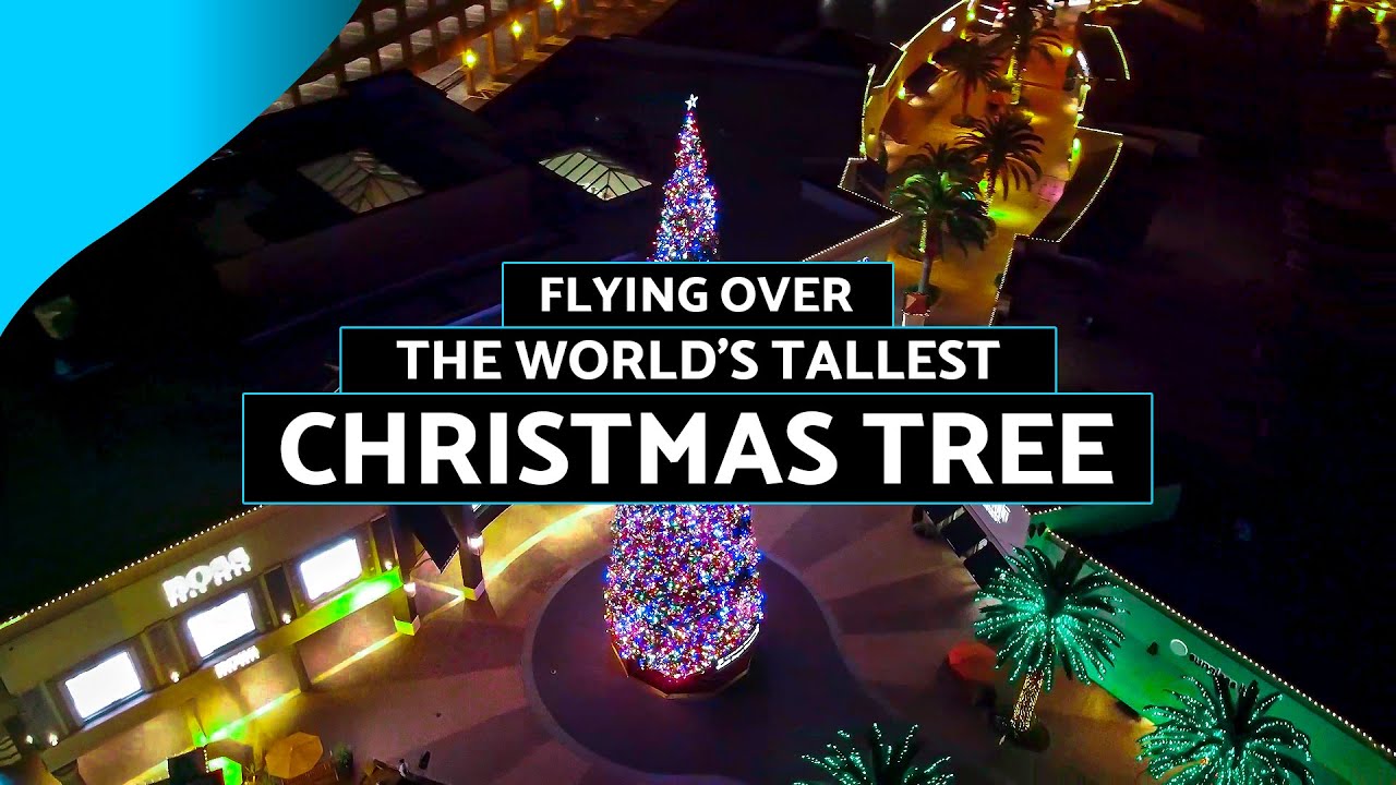 Flying A Drone Over The World's Tallest Christmas Tree - YouTube