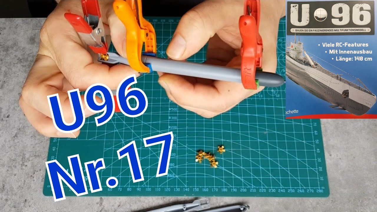 U96 Hachette, Nr. 17 Model 1:48 - YouTube