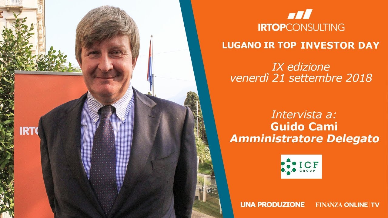 Lugano IR Top Investor Day: Guido Cami, a.d. ICF Group - YouTube
