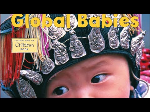 Global Babies a Global Fund for Children book read by Jess Earnshaw ...