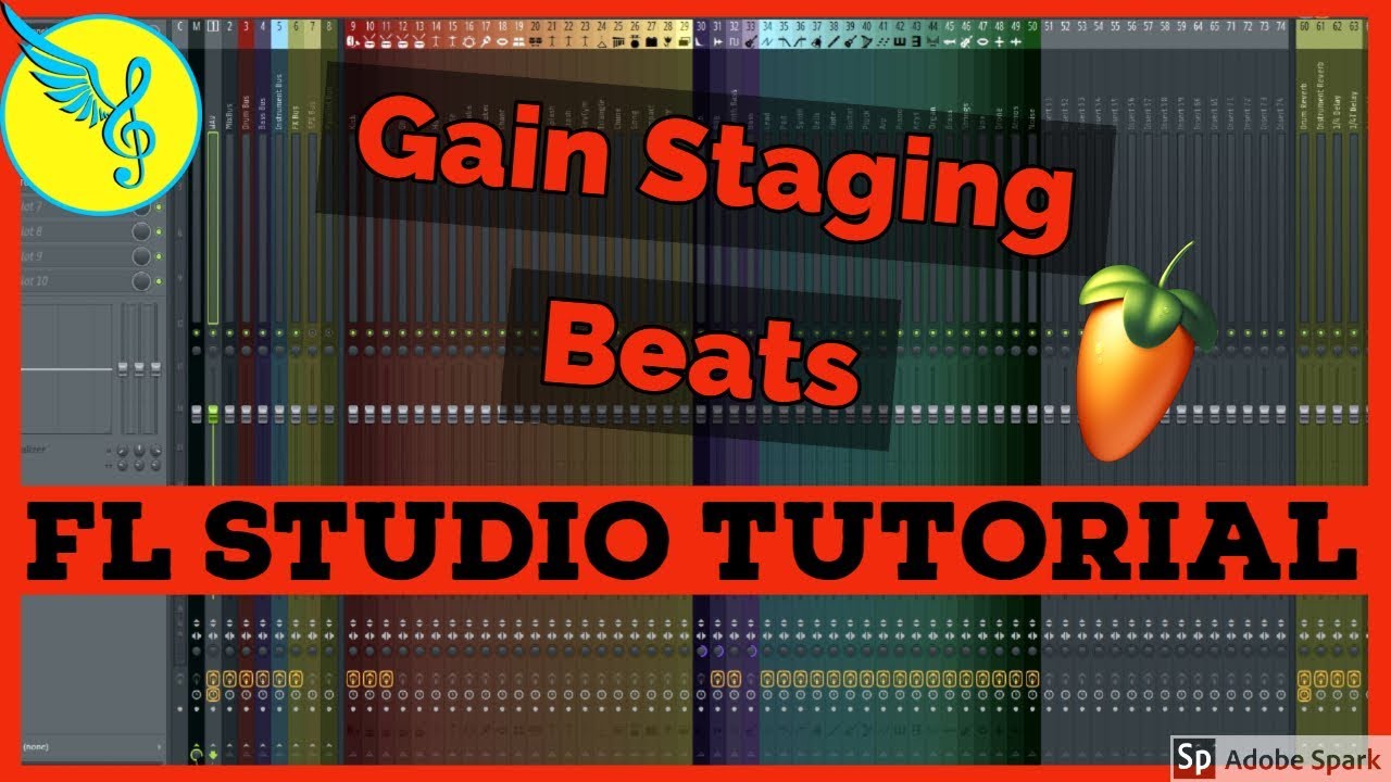 Gain Staging is EASY | How To Gain Stage in FL Studio Tutorial - YouTube