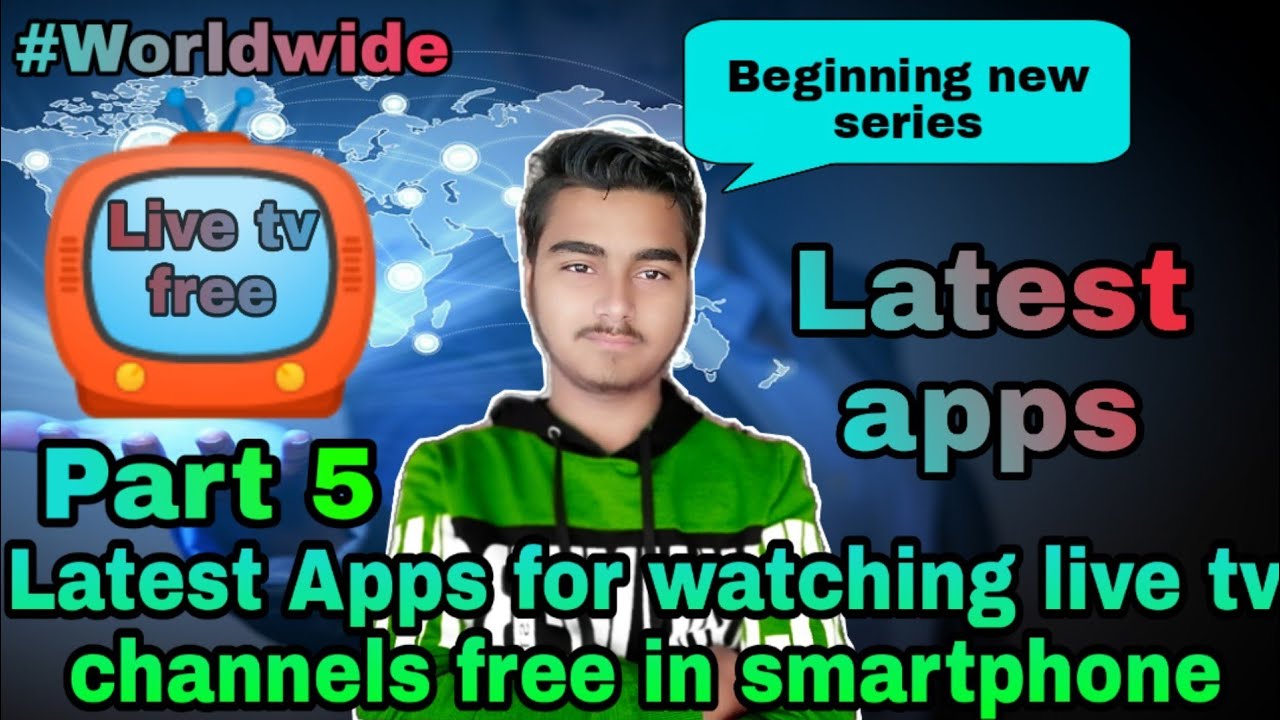 Part-5 Latest app for watching live tv channels free in smartphone all ...