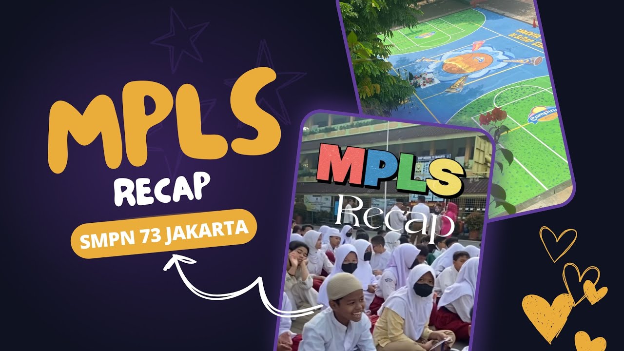 Intip Keseruan MPLS SMPN 73 Jakarta. 2023 - YouTube
