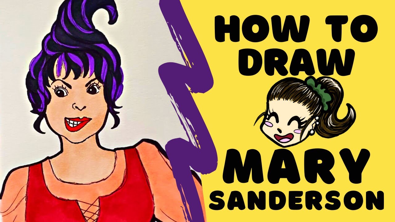 HOW TO DRAW - Mary Sanderson (Hocus Pocus) - YouTube