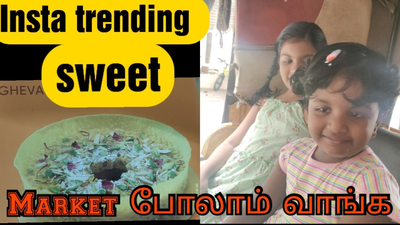 Tasting insta trending sweet Market போலாம் வாங்க தேங்காய் விலை என்னன்னு ...