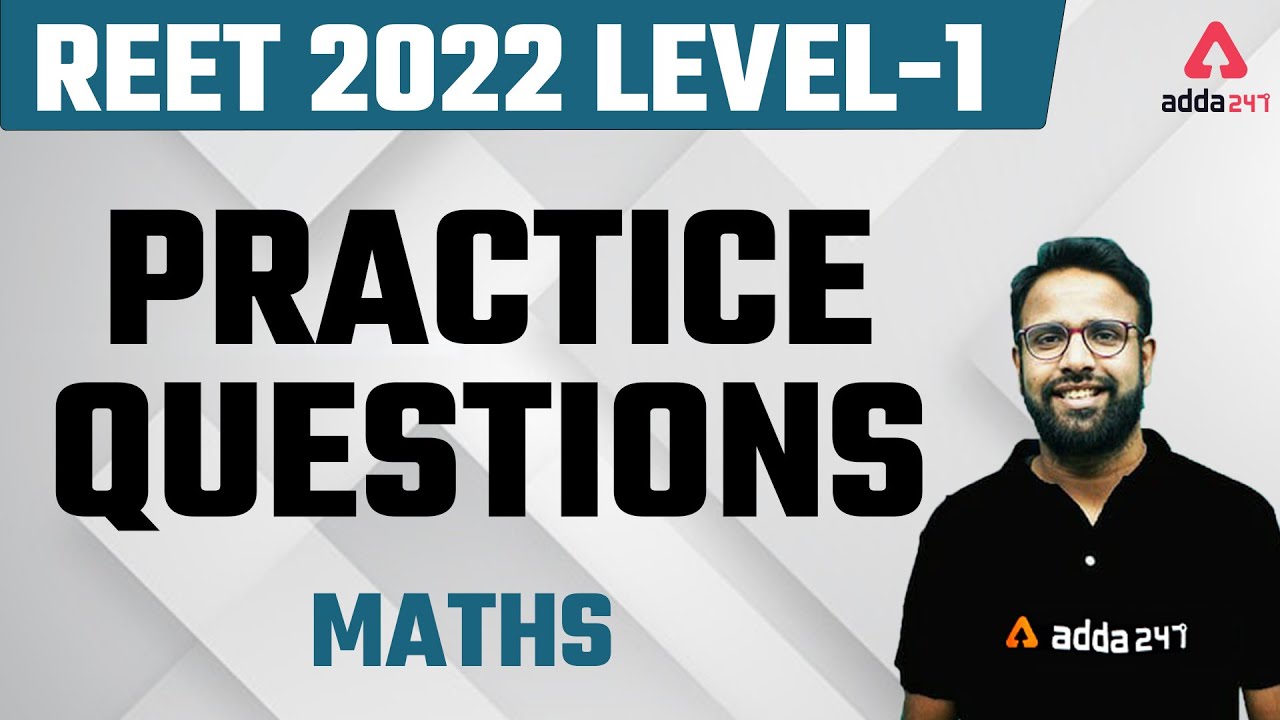 REET 2022 Level-1 | Maths | Practice Questions - YouTube