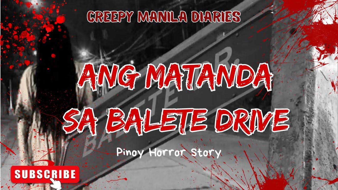 Ang Matanda sa Balete Drive | Kababalaghan | Ghost Stories - YouTube