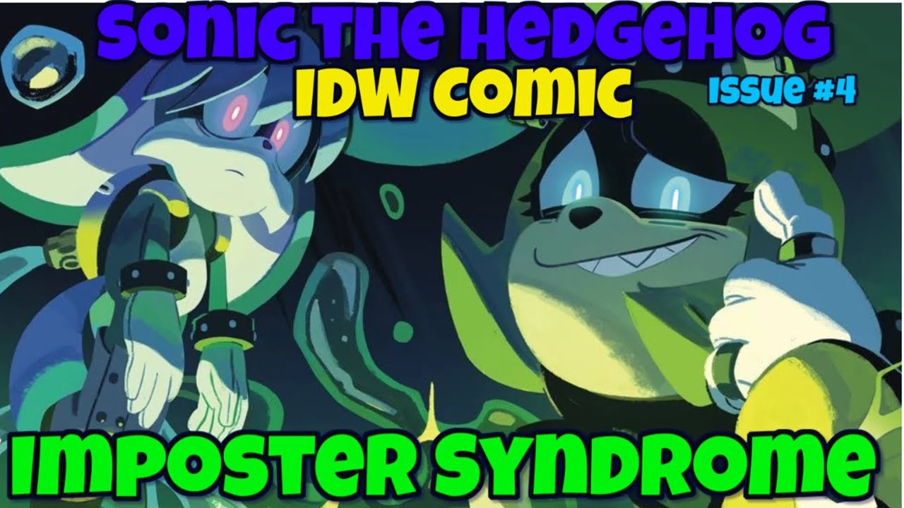 Sonic the Hedgehog- (IDW COMICS) IMPOSTER SYNDROME Issue #4 (DUB) - YouTube