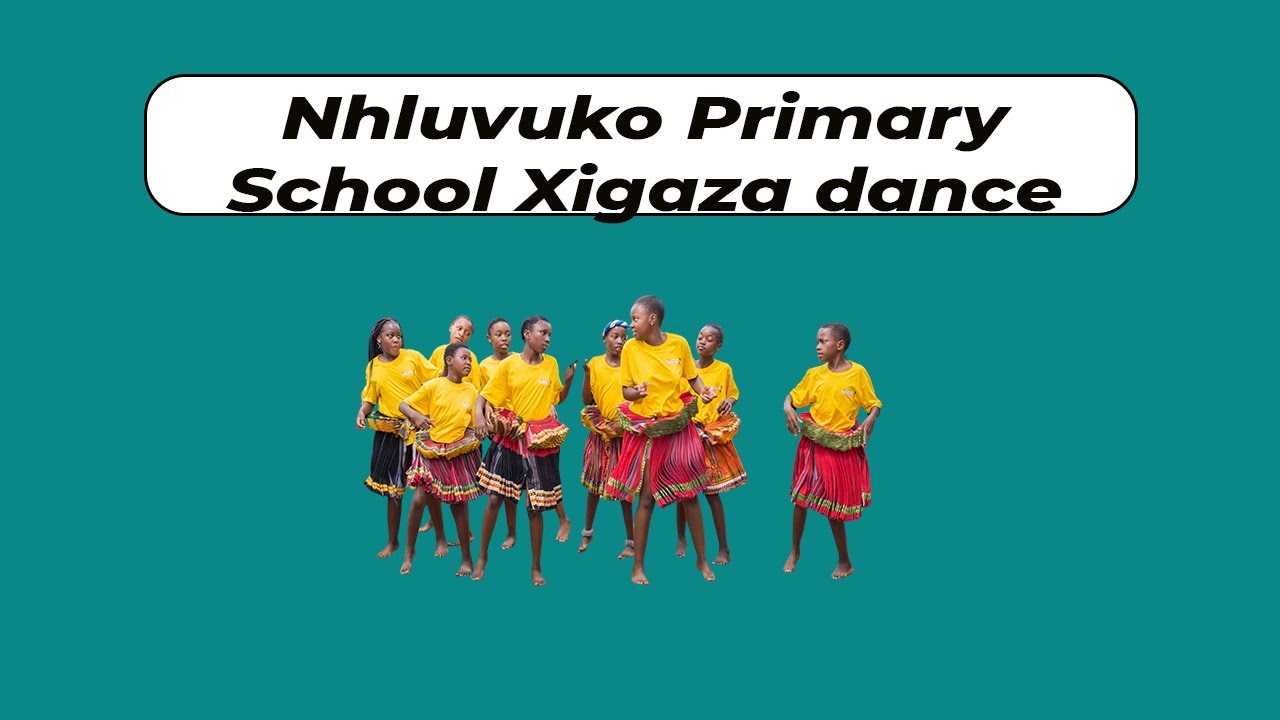 Nhluvuko Primary School Xigaza Dance - YouTube