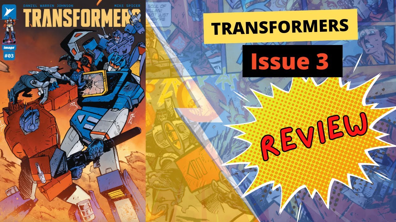 TRANSFORMERS Issue 3 Comic Book Review - YouTube