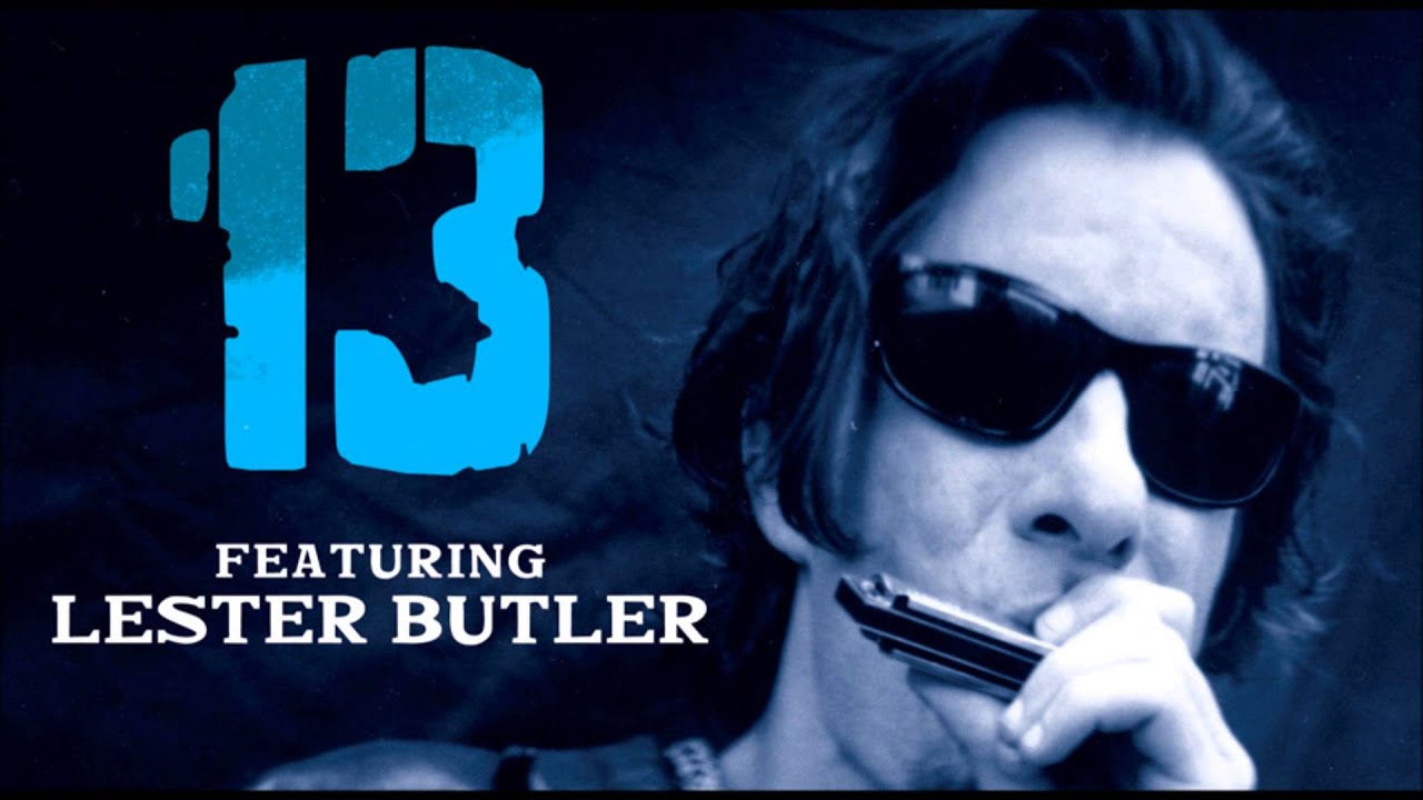 13 featuring Lester Butler LIVE - YouTube
