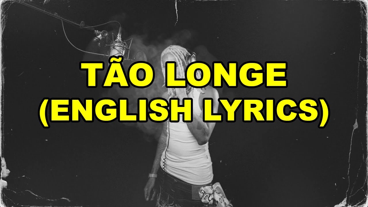 12. Yunk Vino - Tão longe [ENGLISH LYRICS] - YouTube