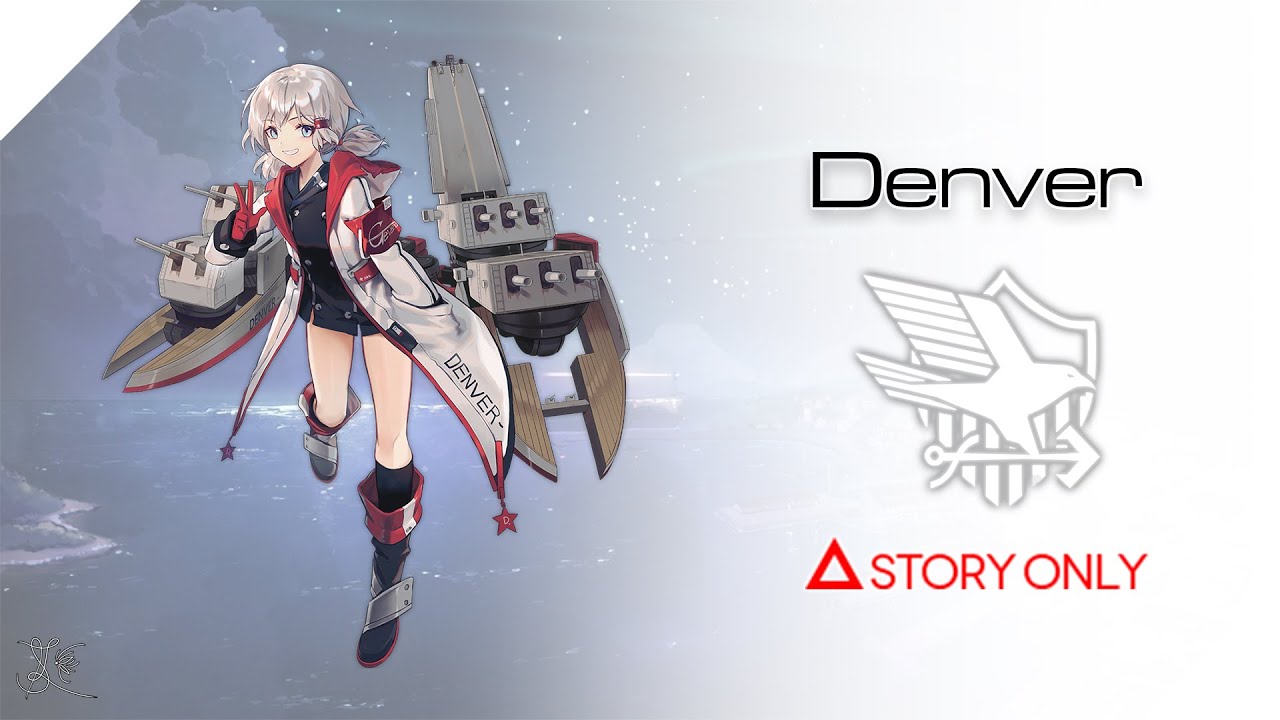 【Azur Lane】Secretary - Denver : Story Collection - YouTube