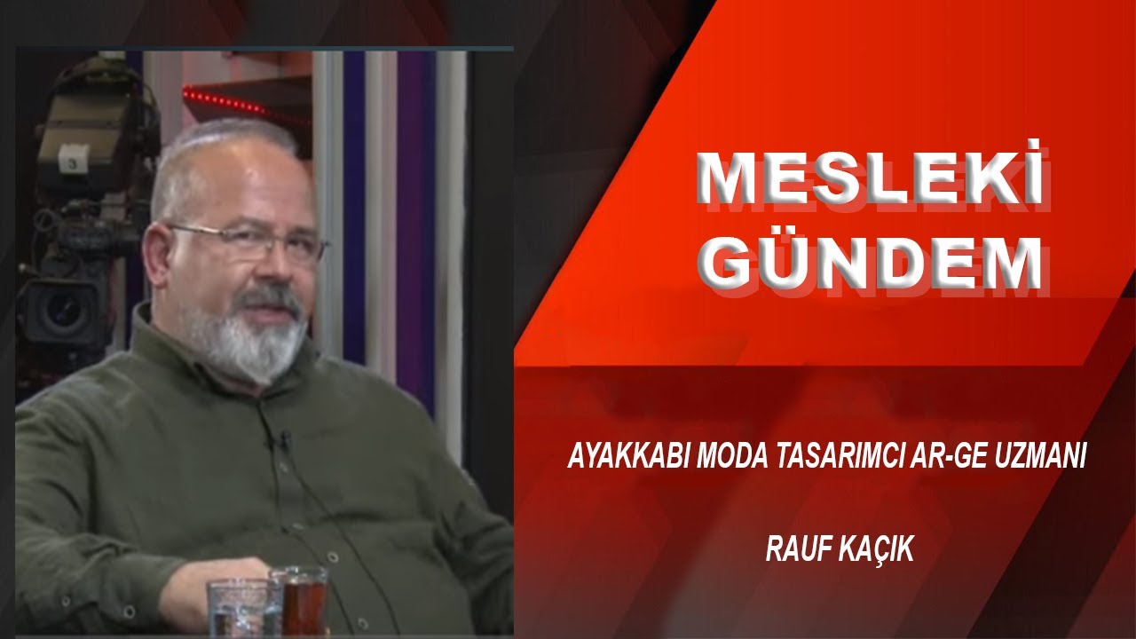 AYAKKABILARA HAYAT VEREN ADAM / RAUF KAÇIK / AYAKKABI MODA TASARIMCI AR ...
