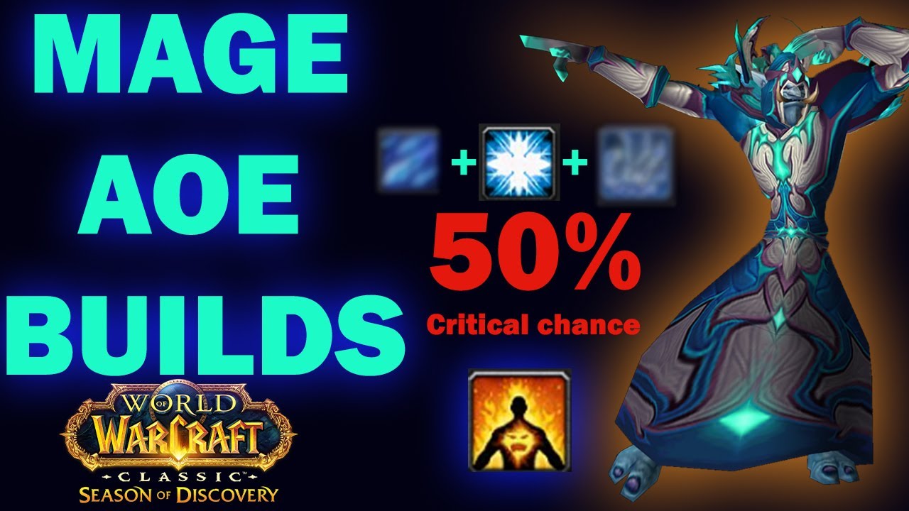 Best Mage AOE/Farming Builds SOD Phase 3 or 2 - Season of Discovery ...