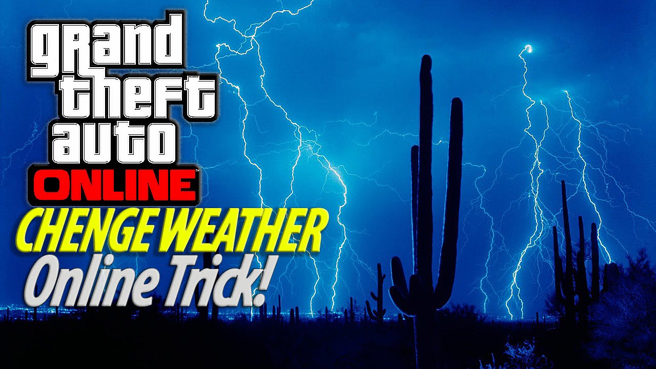 GTA 5 Online - How To Change Weather On Gta 5 Online, Change Weather ...
