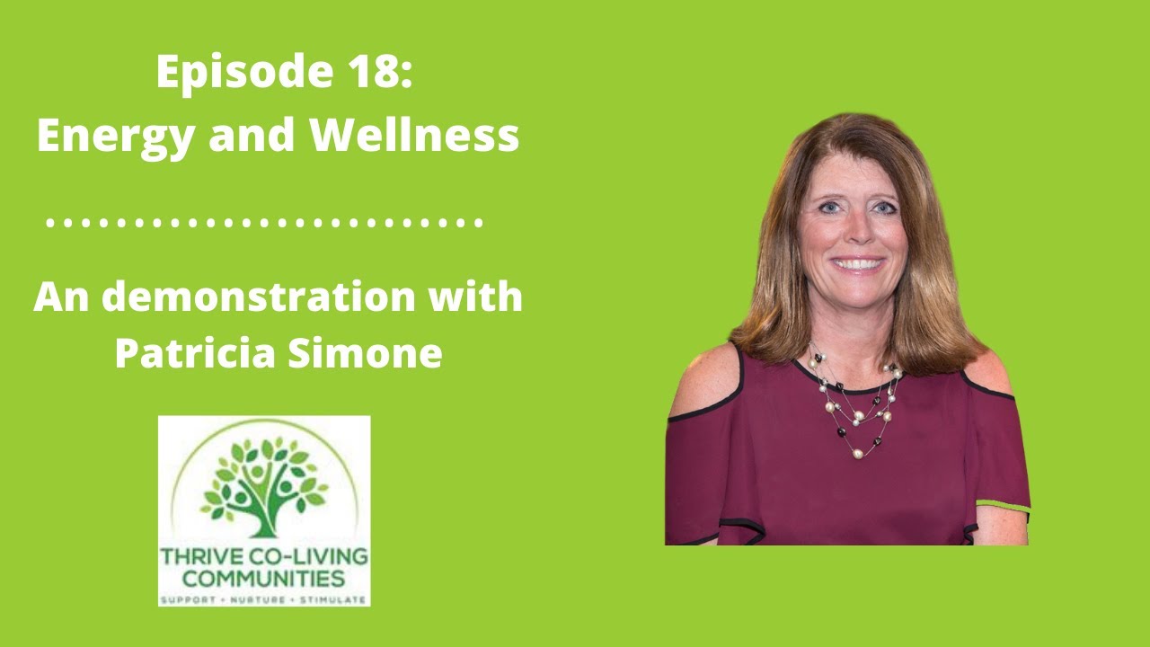 18 Energy and Wellness Demonstration with Patricia Simone - YouTube