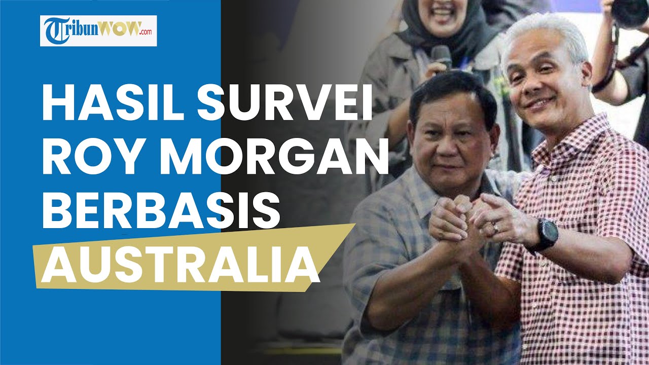 Hasil Survei Roy Morgan Australia: Prabowo Kuasai Luar Jawa, Ganjar ...