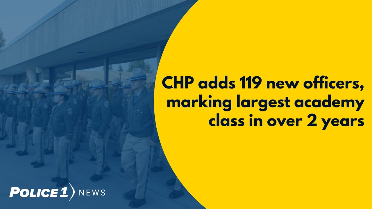 CHP adds 119 new officers, marking largest graduation since launching ...