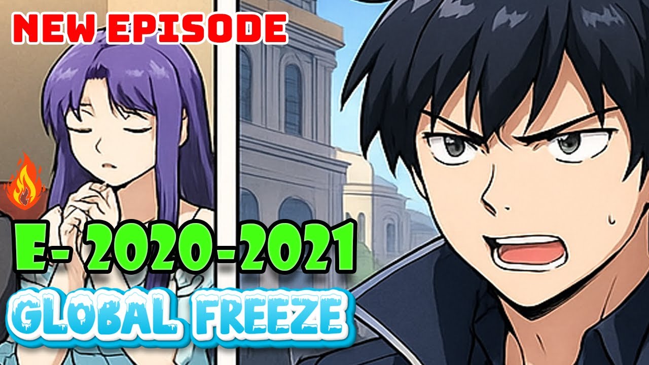 Global Freeze English Episode 2020 -2021 Built the Apocalypse Shelter # ...
