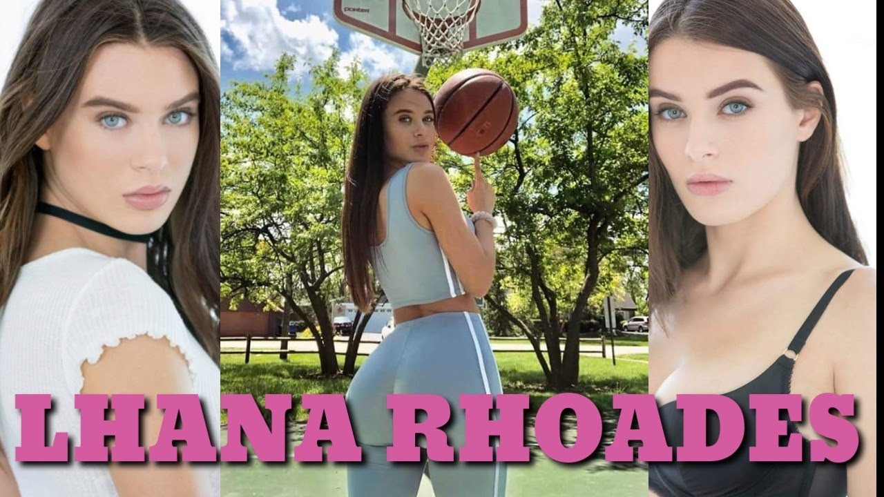LHANA RHOADES BIOGRAPHY - YouTube