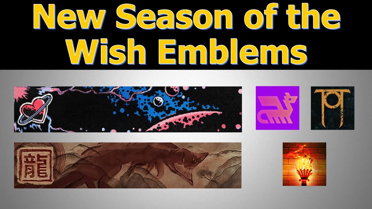 New Season of the Wish Emblems | Destiny 2 - YouTube