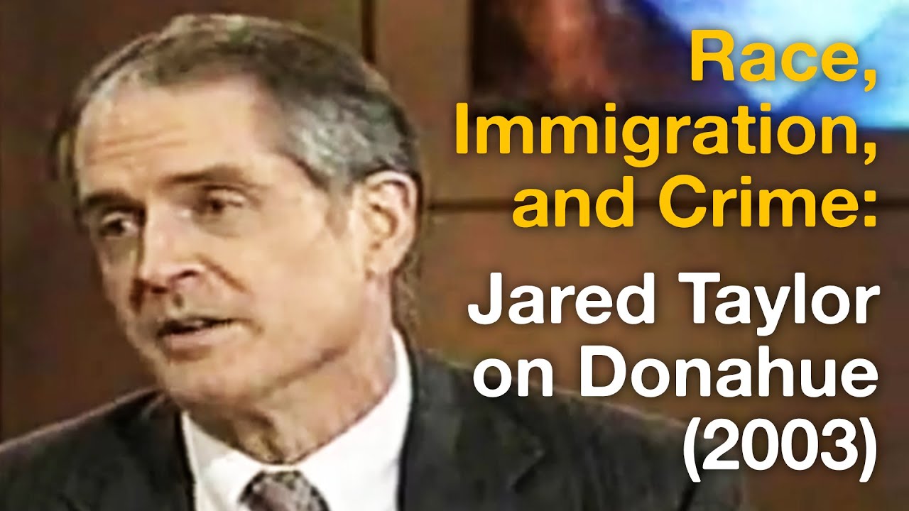 Race, Immigration, and Crime in America - Jared Taylor on Donahue (2003 ...