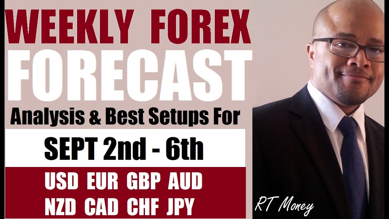 WEEKLY FOREX FORECAST SEPT 2 6 USD EUR GBP AUD NZD CAD CHF JPY YouTube weekly-forex-forecast-sept-2-6-usd-eur-gbp-aud-nzd-cad-chf-jpy-youtube